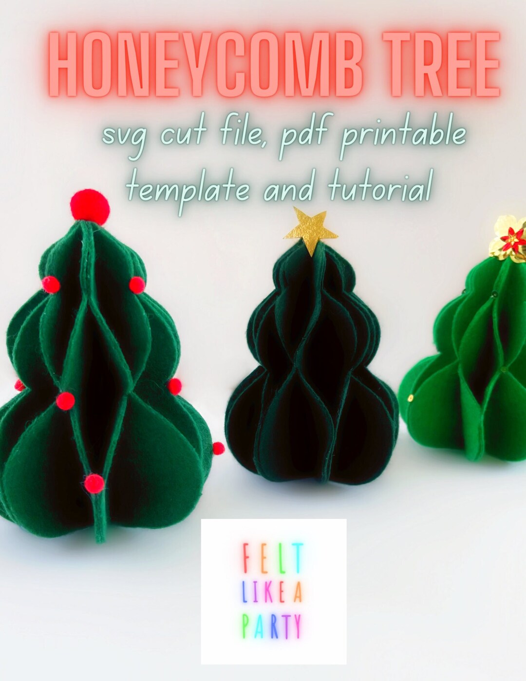 Felt Honeycomb Tree and Ornament Cut File, Svg, Print Pdf Template and ...