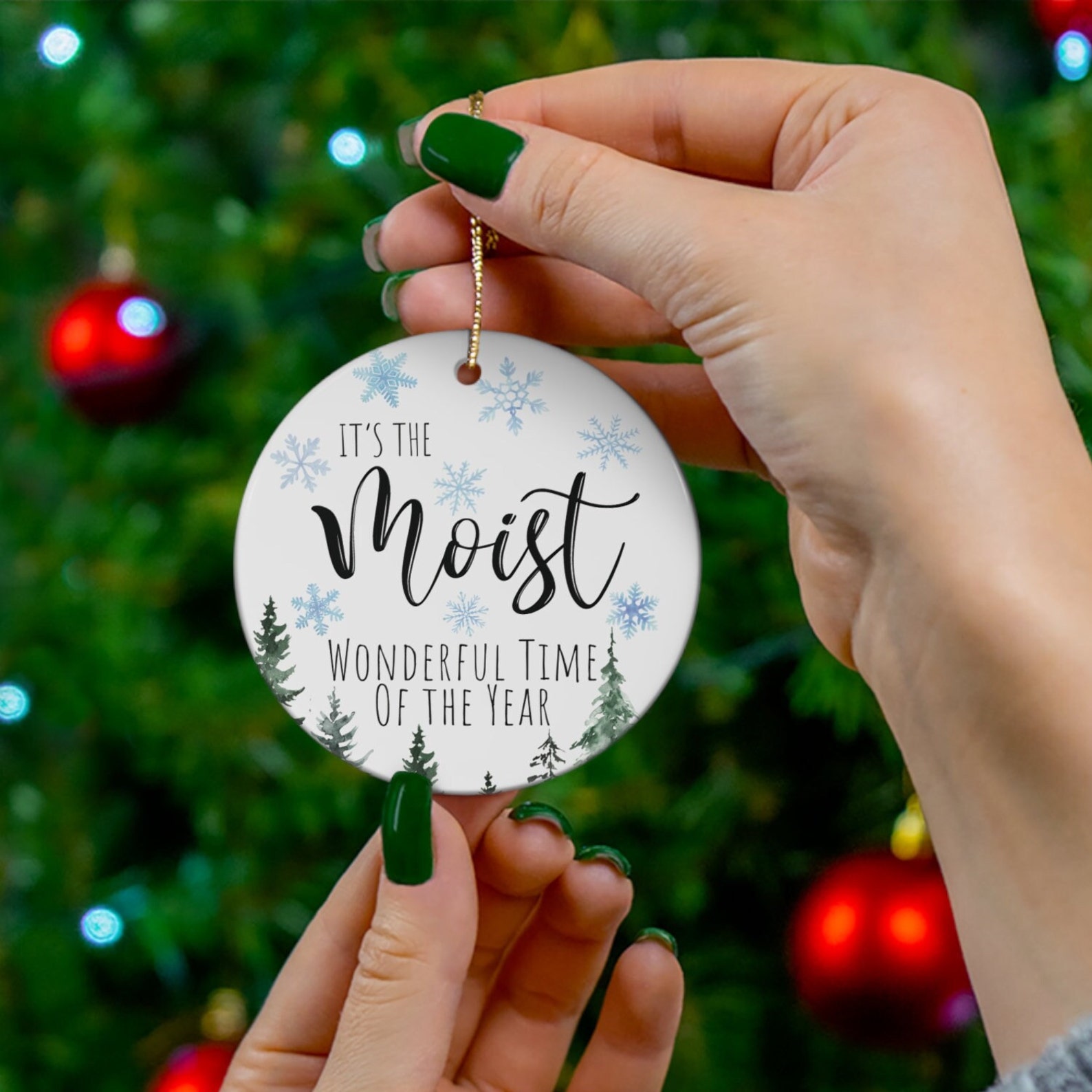 Moist Wonderful Time of the Year Ornament, Funny Christmas Ornament ...