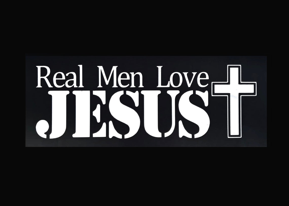 Vinyl Stickers - "real Men Love Jesus" - Etsy