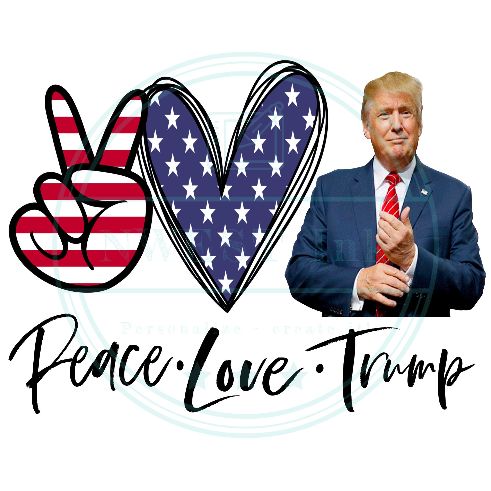 Donald Trump Peace Love Png, PNG Files For, Digital Download ...
