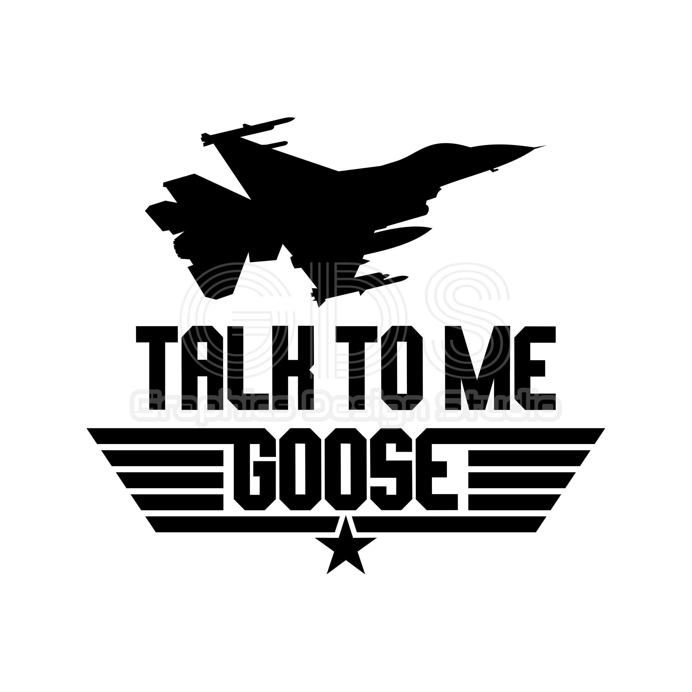 Talk To Me Goose Svg Top Gun Svg Navy Svg Jet Fighter Svg Etsy