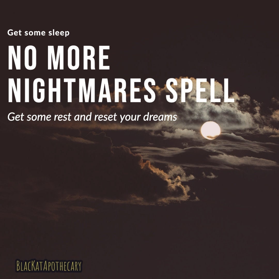 No More Nightmares, Banishing Spell - Etsy