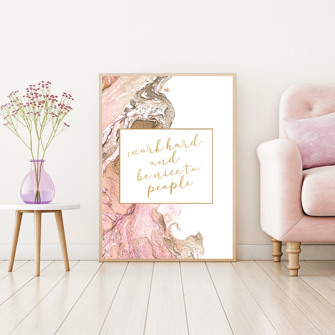 Motivational Quote Wall Art for Girl Boss, Work Hard and Be Nice to ...