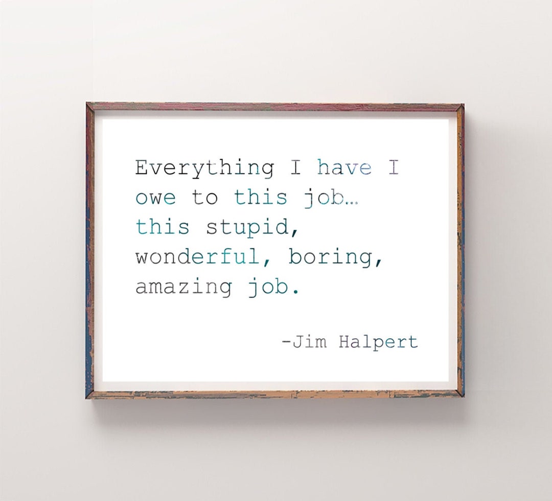 Funny Office Signs the Office TV Show Poster Jim Halpert Quotes Poster ...