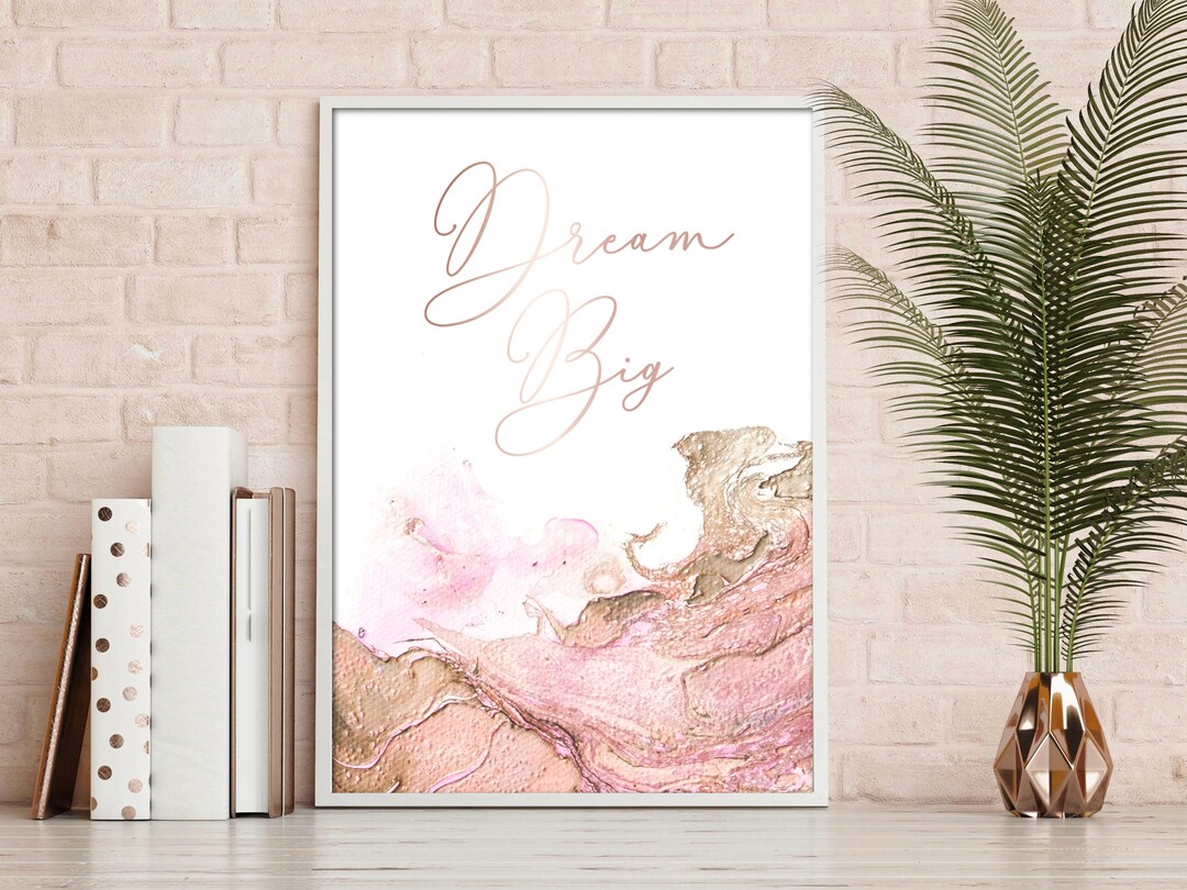 Dream Big, Motivational Quote Wall Art, Blush Pink and White Girl ...