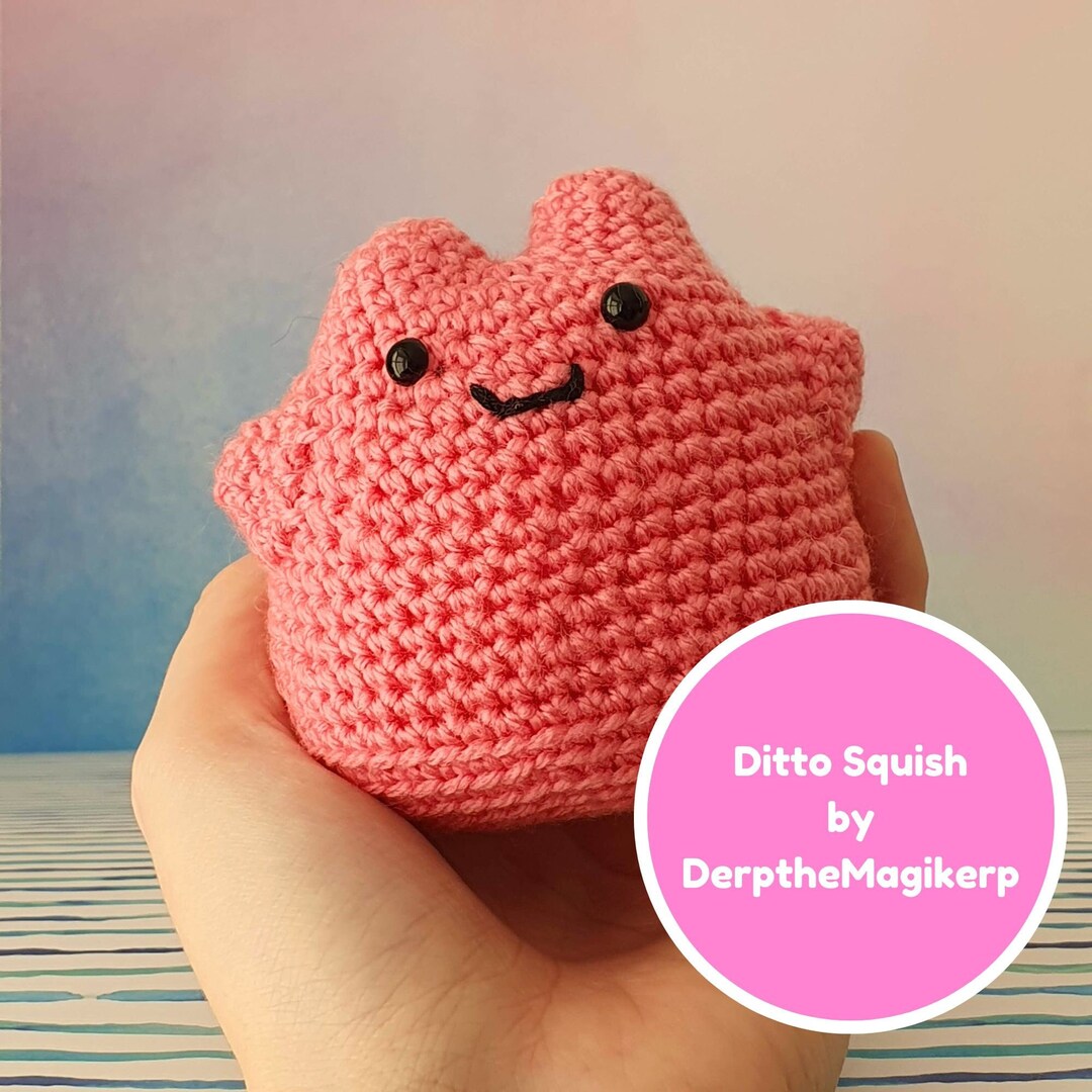Ditto Squish Amigurumi Crochet Pattern - PDF File - Pokemon Inspired ...