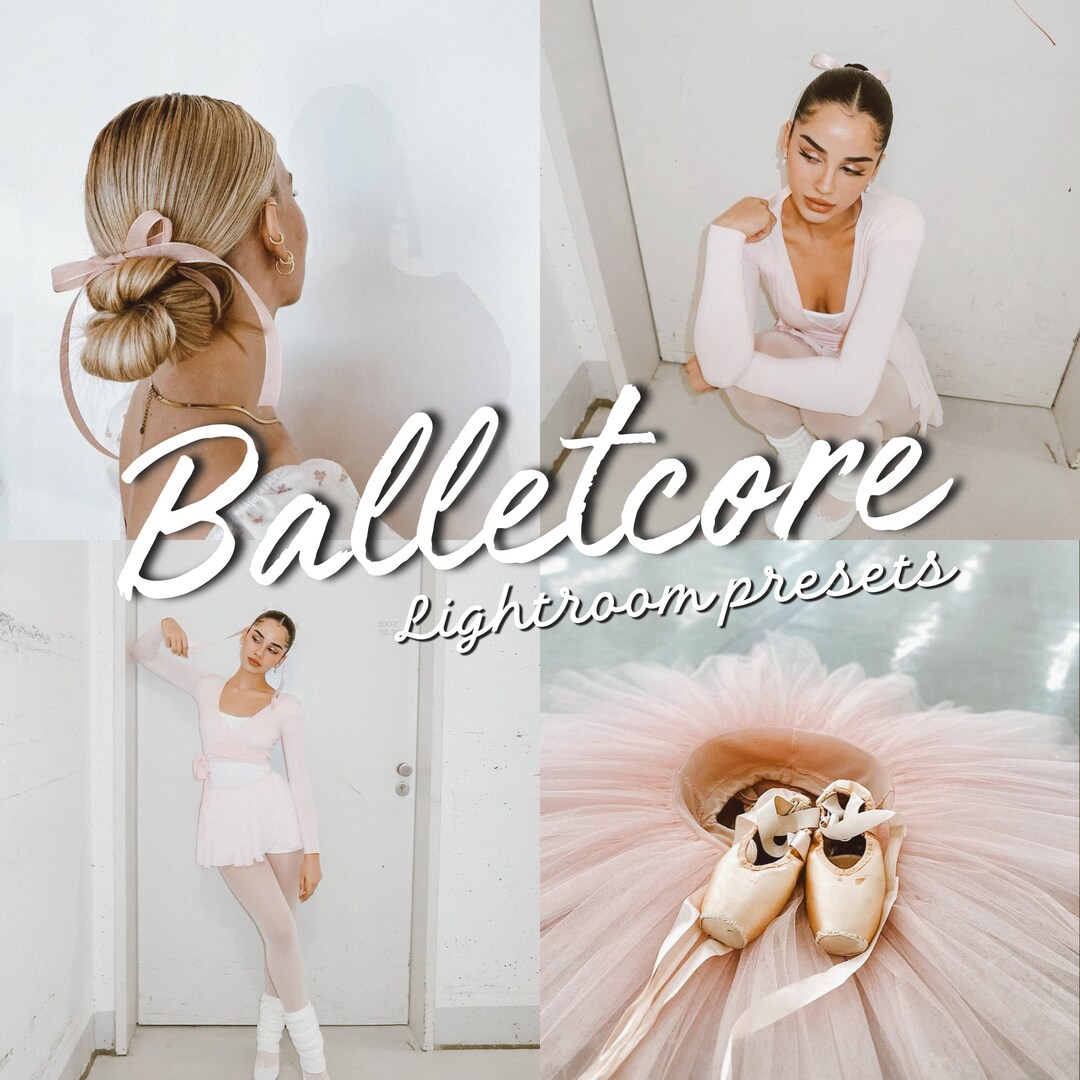 Ballet Aesthetic Lightroom Preset Pack, Balletcore Photography Filters ...