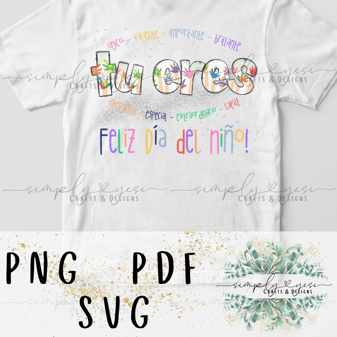 Día del Niño SVG, Kids Day, Tu Eres SVG, Digital Download - Etsy Portugal