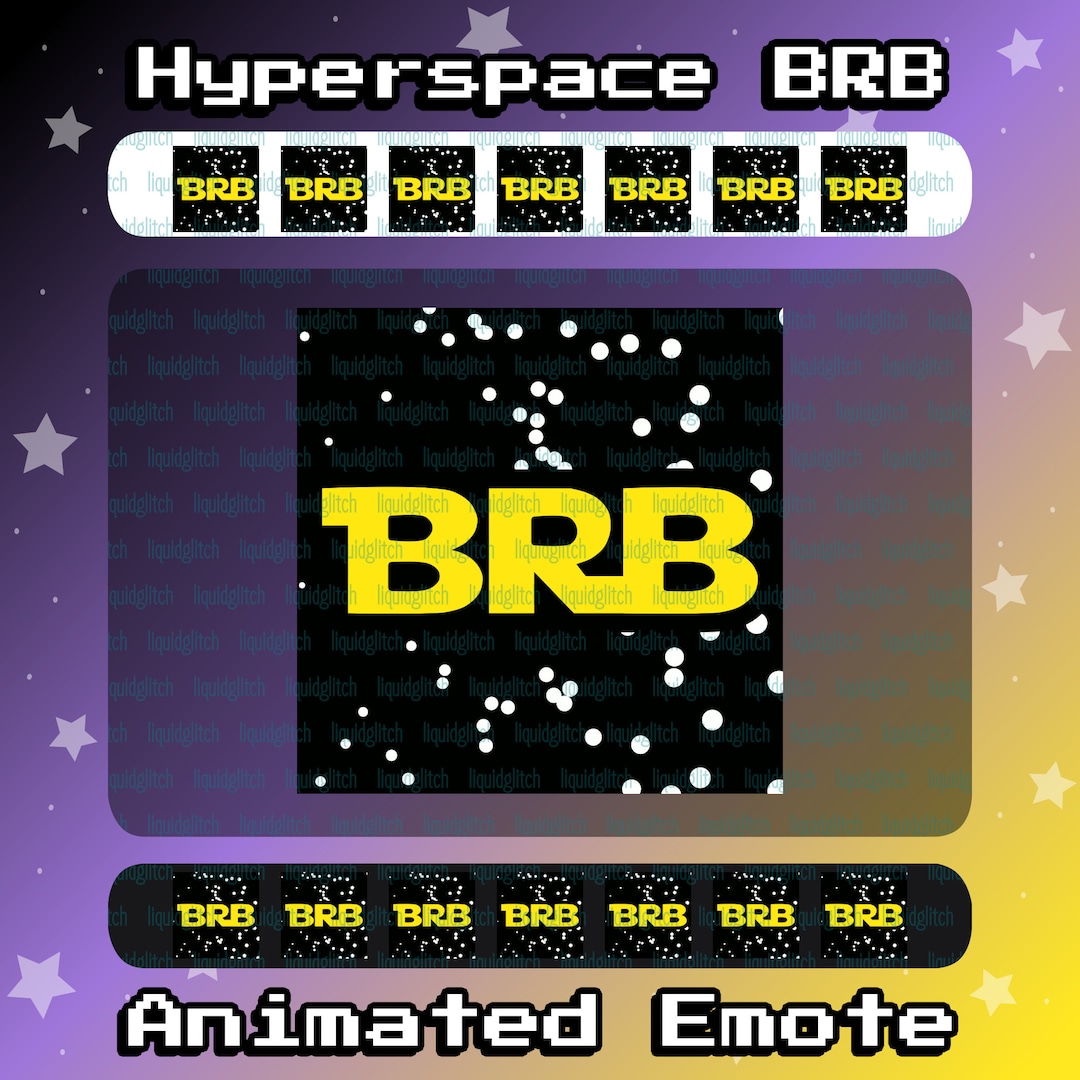 ANIMATED Emote for Twitch & Discord - Hyperspace Be Right Back - Space ...