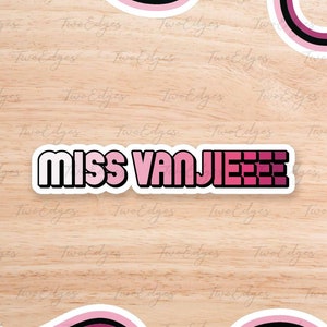 Miss Vanjieeee Inspired Matte Decal Sticker -drag Race Fan Gift, Drag ...