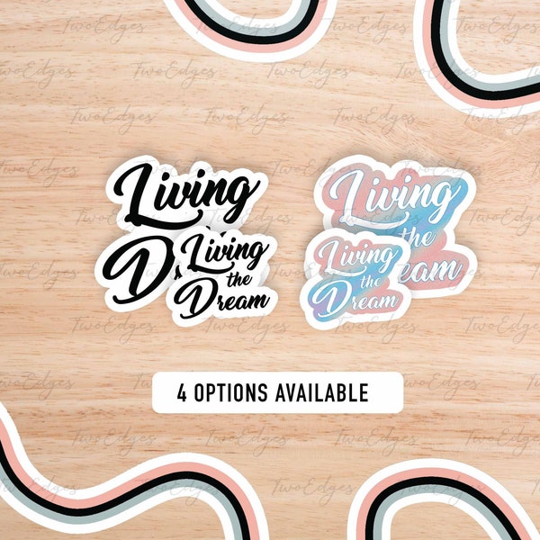 Living the Dream Stickers - Etsy