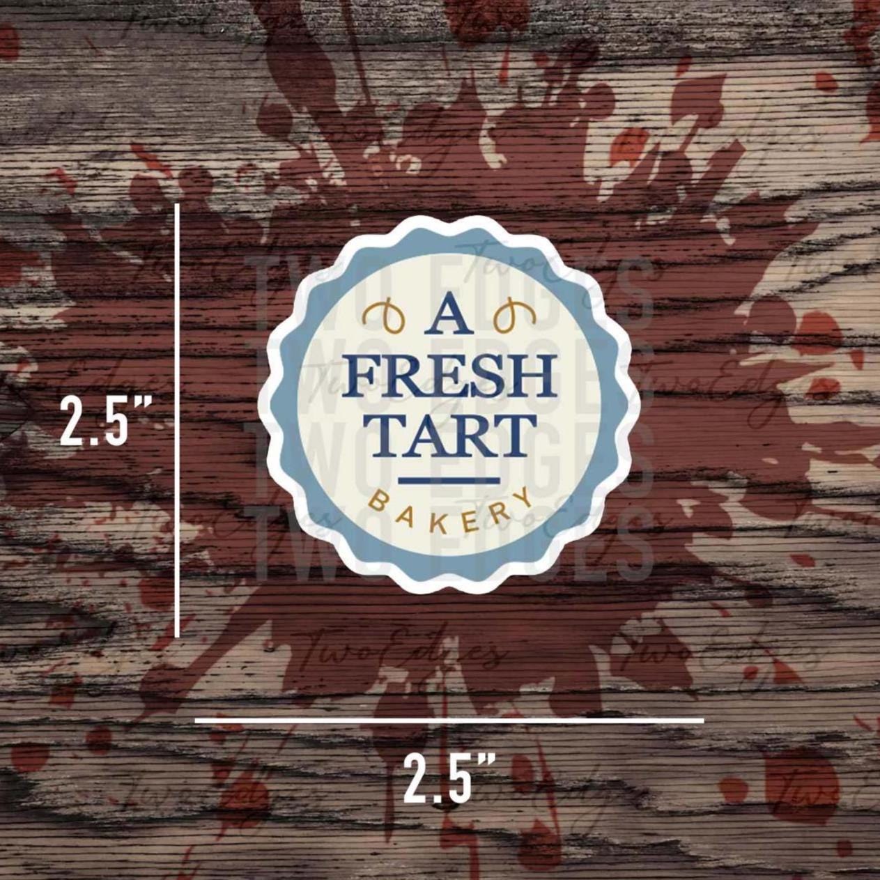 A Fresh Tart Bakery Inspired Matte Decal Sticker- YOU Inspired Sticker ...