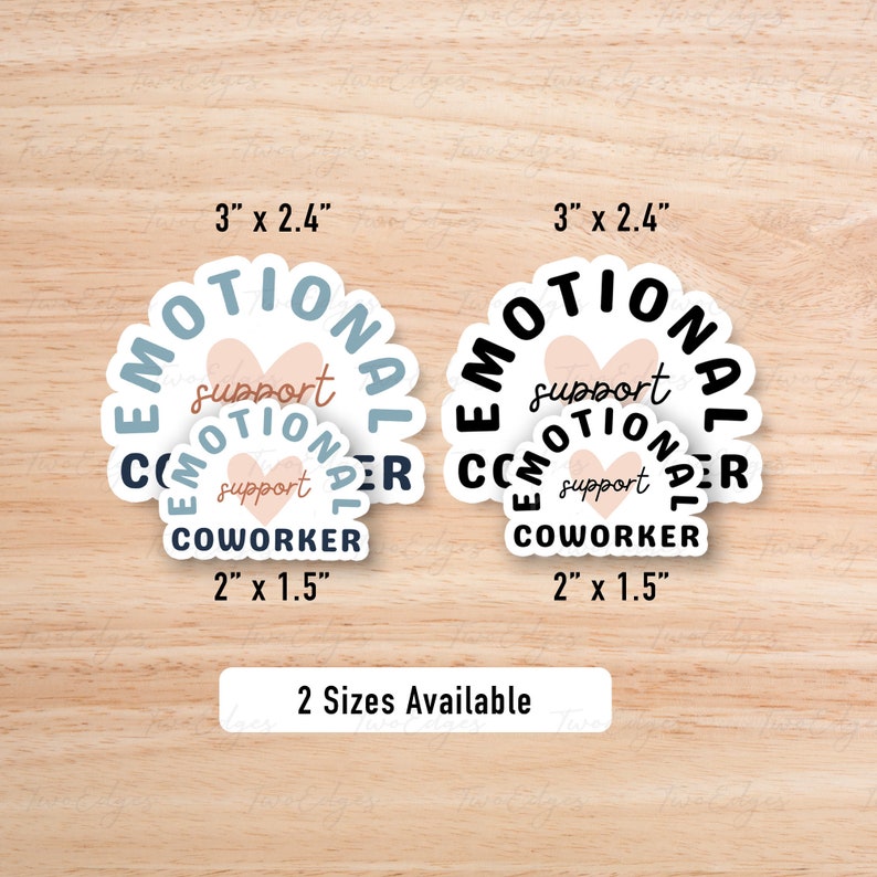 Emotional Support Coworker Matte Decal Sticker - Coworker Gift, Work ...