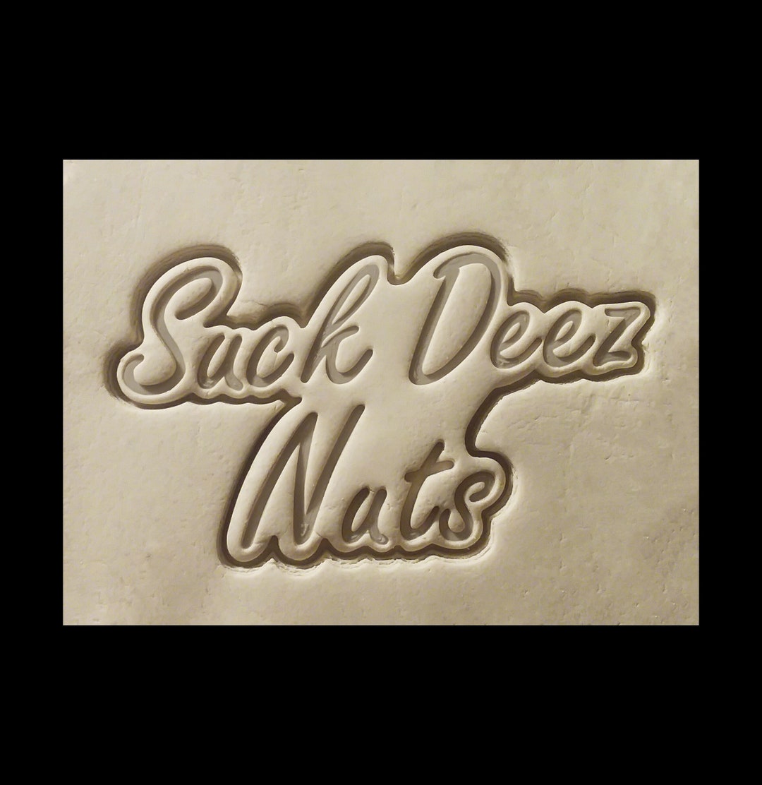MATURE Suck Deez Nuts 3d Printed Cookie Cutter Naughty Bachelorette Party - Etsy
