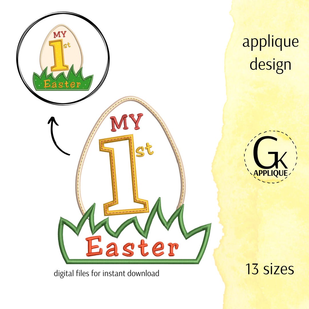My 1st Easter Applique Design. Easter Machine Embroidery Design. My ...