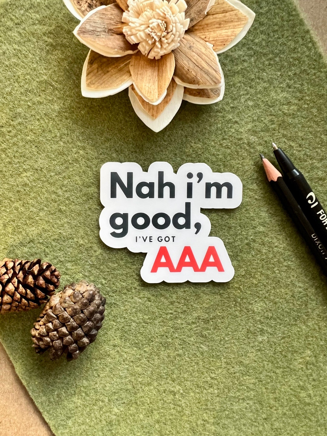 Funny Car Sticker AAA Sticker Nah I'm Good, I've Got AAA Black Red 3 or ...