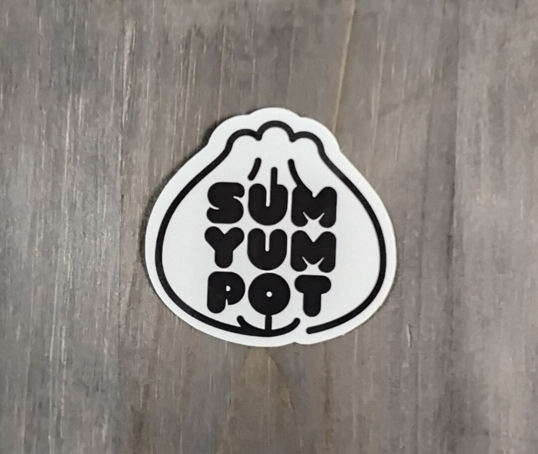 Sum Yum Pot Sticker Cute Kawaii Vinyl Decal Funny Bae Dumpling Tag ...