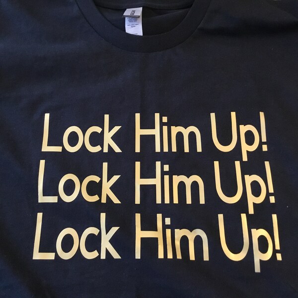 Lock Him up T Shirt - Etsy