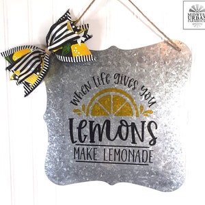 When Life Gives You Lemonsmetal Wall Signlemons Door Hangerfarmhouse ...