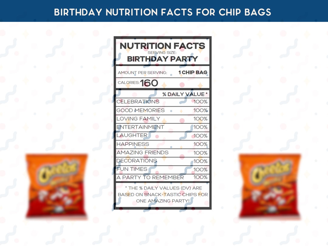 Birthday Nutrition Facts for Chip Bags, Personalized Party Favors With ...
