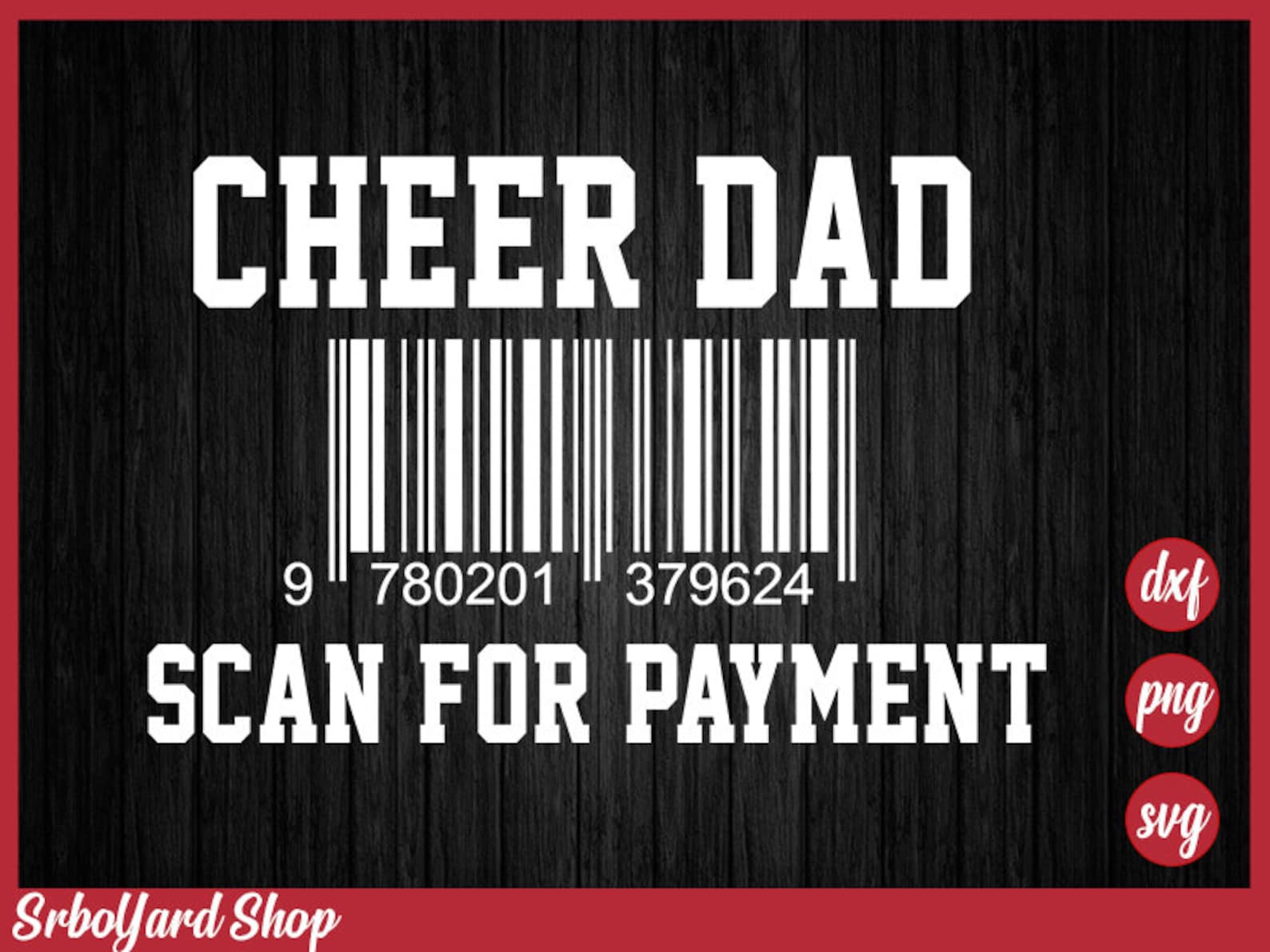 Cheer Dad Svg Scan for Payment Cheer Svg Cheerleading Dad - Etsy Singapore