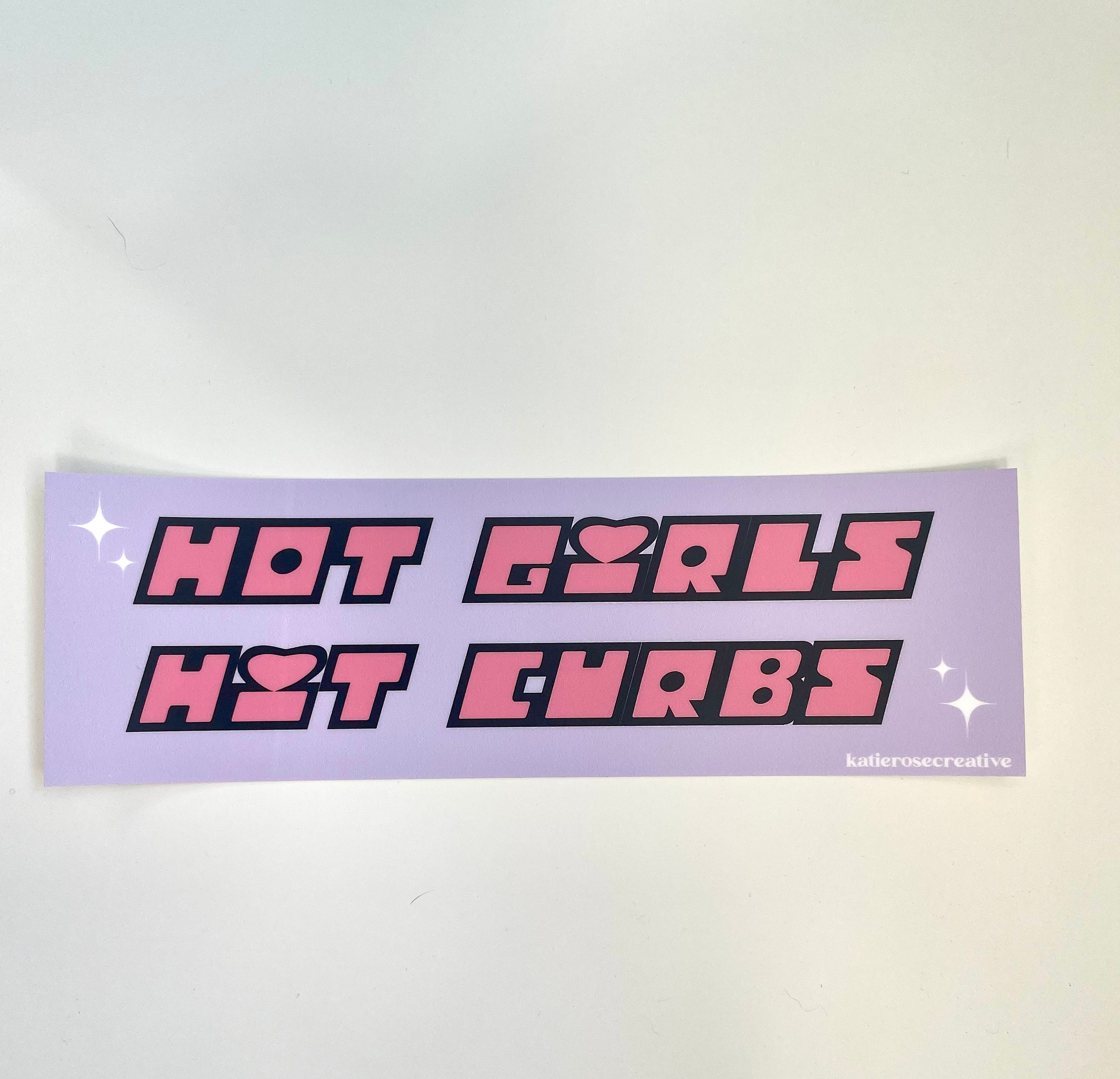 Hot Girls Hit Curbs Bumper Sticker Funny Bumper Sticker - Etsy