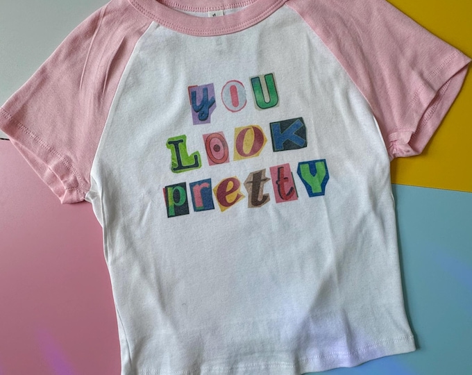 You Look Pretty | Magazine Clipping Graphic Tee | Baby Tee | Pink ...