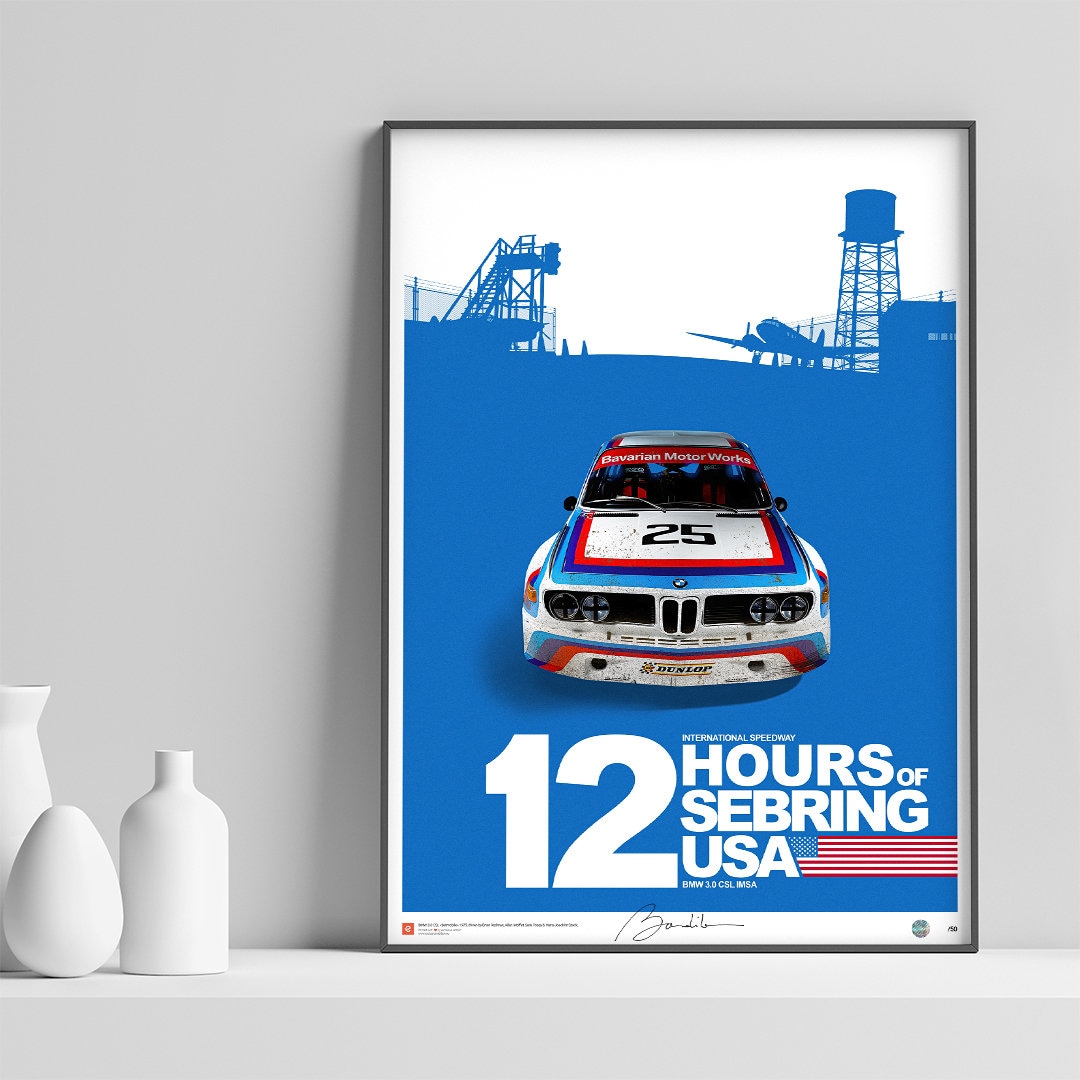 Bmw Csl 3.0, E9, IMSA, Sebring 1975. Limited and Signed Edition, Poster ...