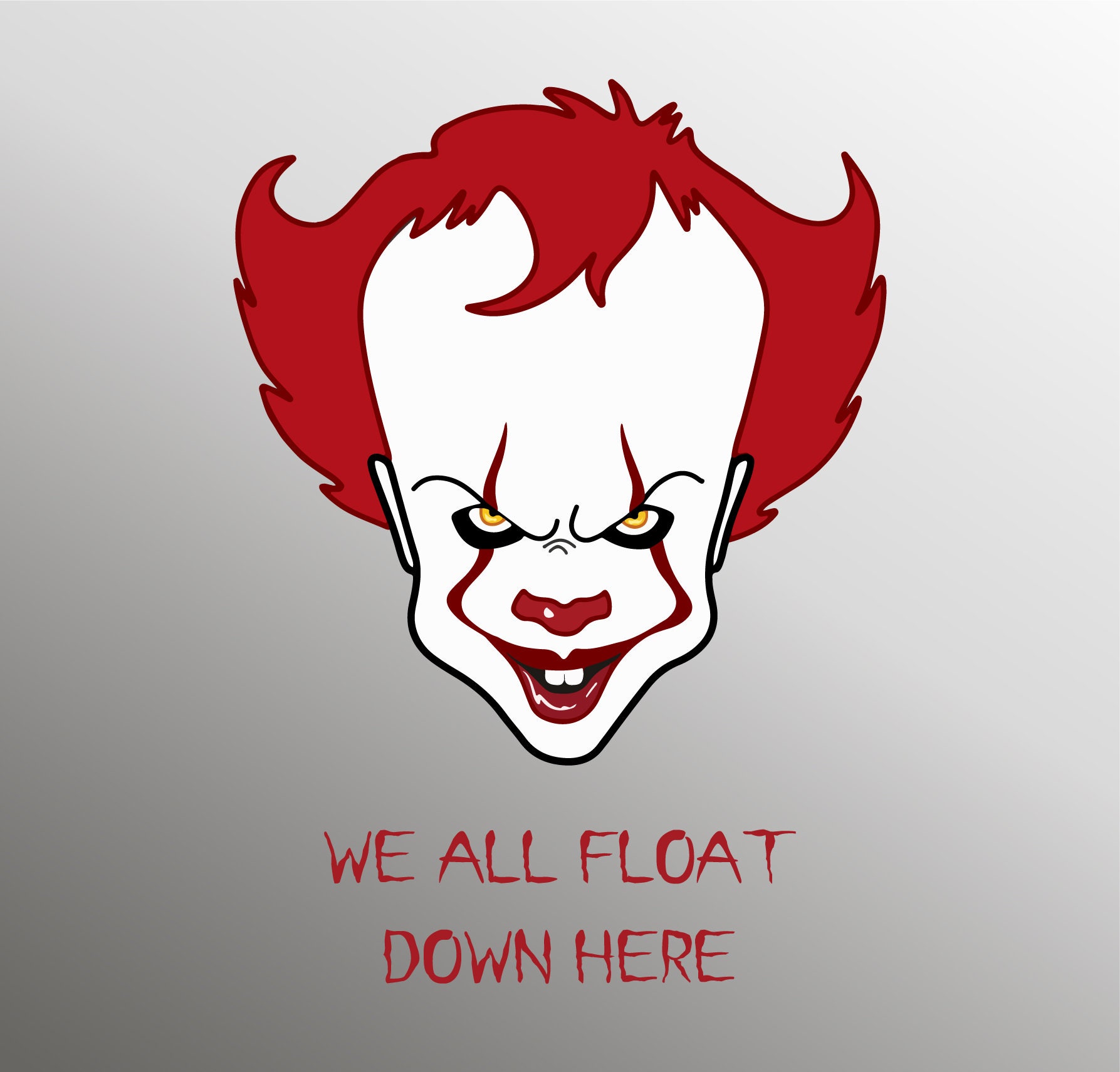 Pennywise The Clown They All Float