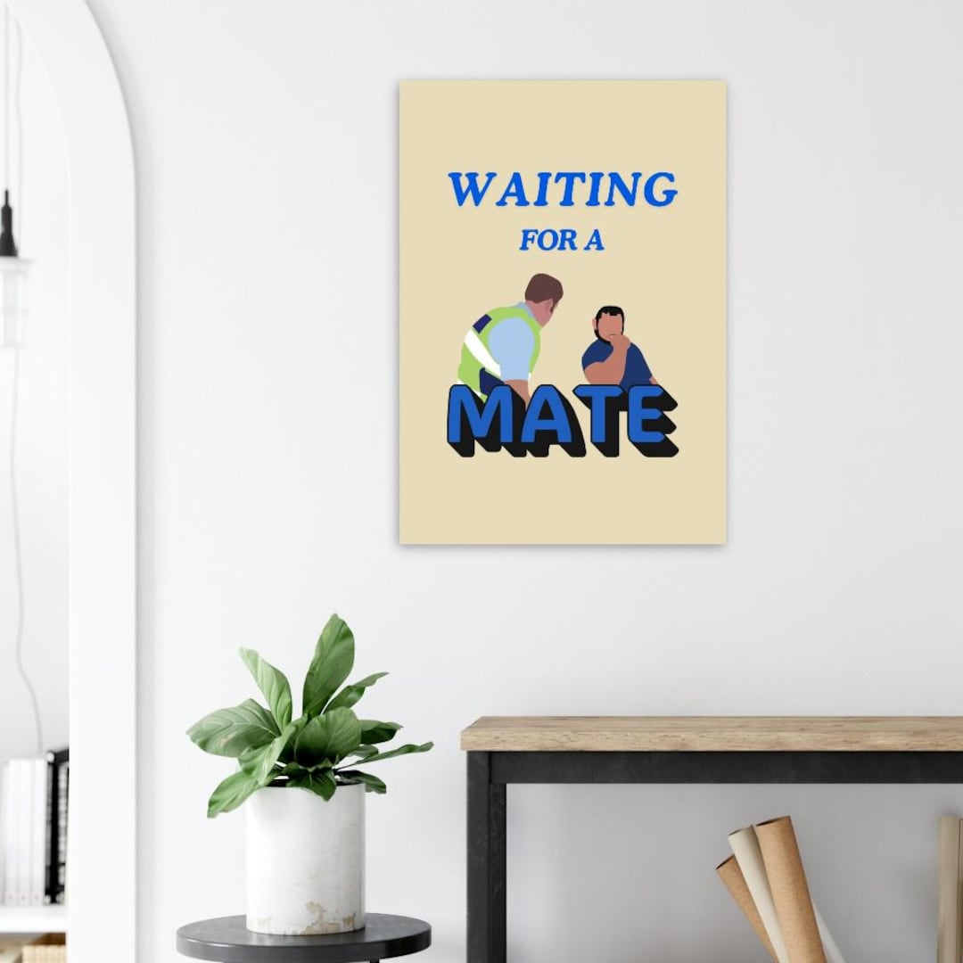 Waiting for a Mate Meme Inspired Art Print - Etsy
