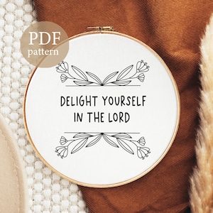 Psalm 37-4, Delight Yourself in the Lord, Christian Embroidery, Hand ...