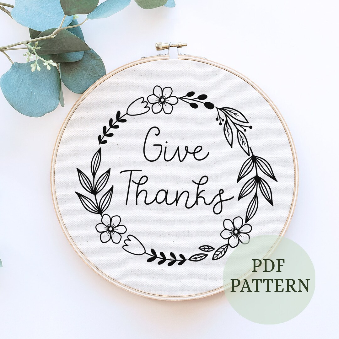 Give Thanks Hand Embroidery Pattern, Thanksgiving Embroidery PDF ...