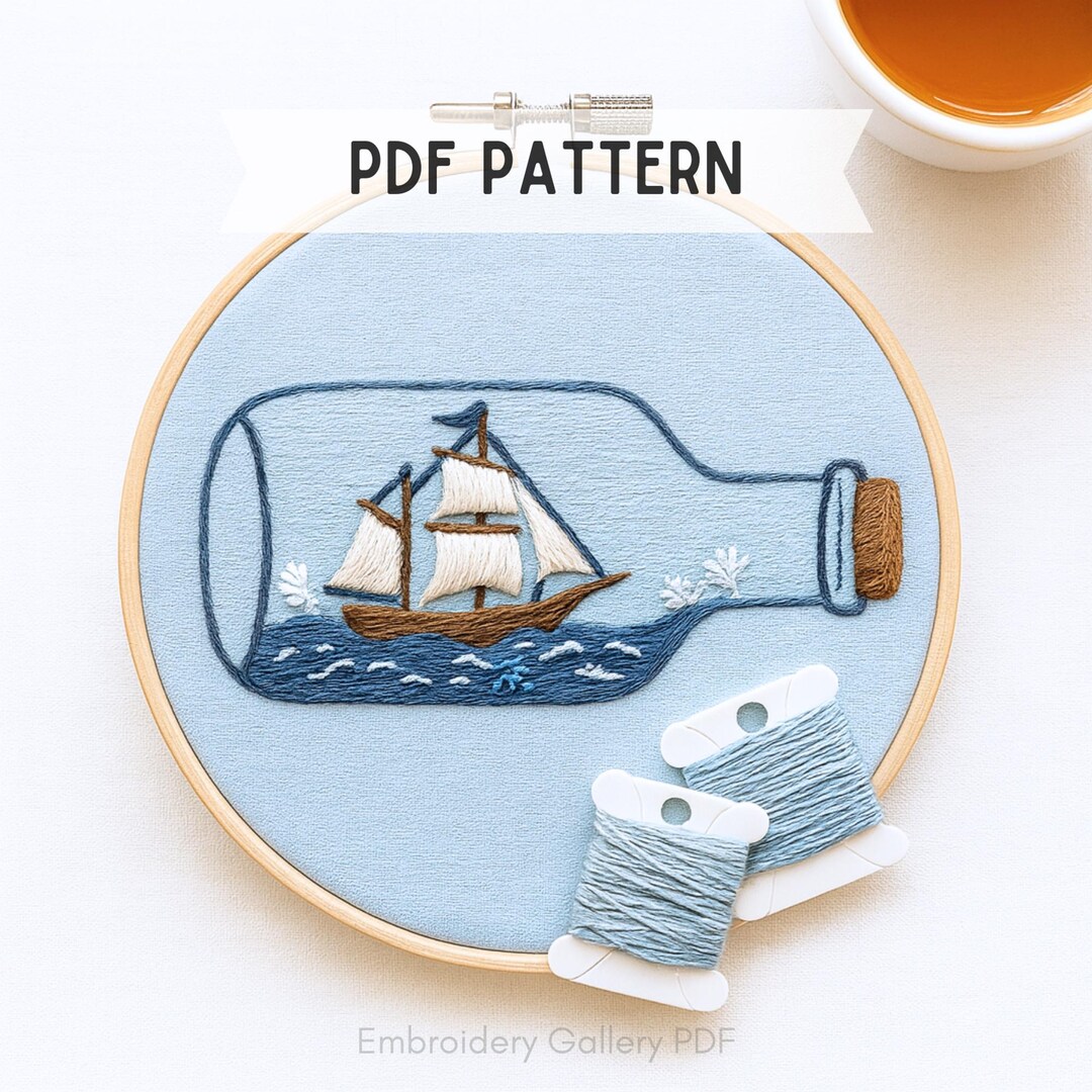 Nautical Hand Embroidery Pattern: Sailboat in a Bottle Pattern, Instant ...
