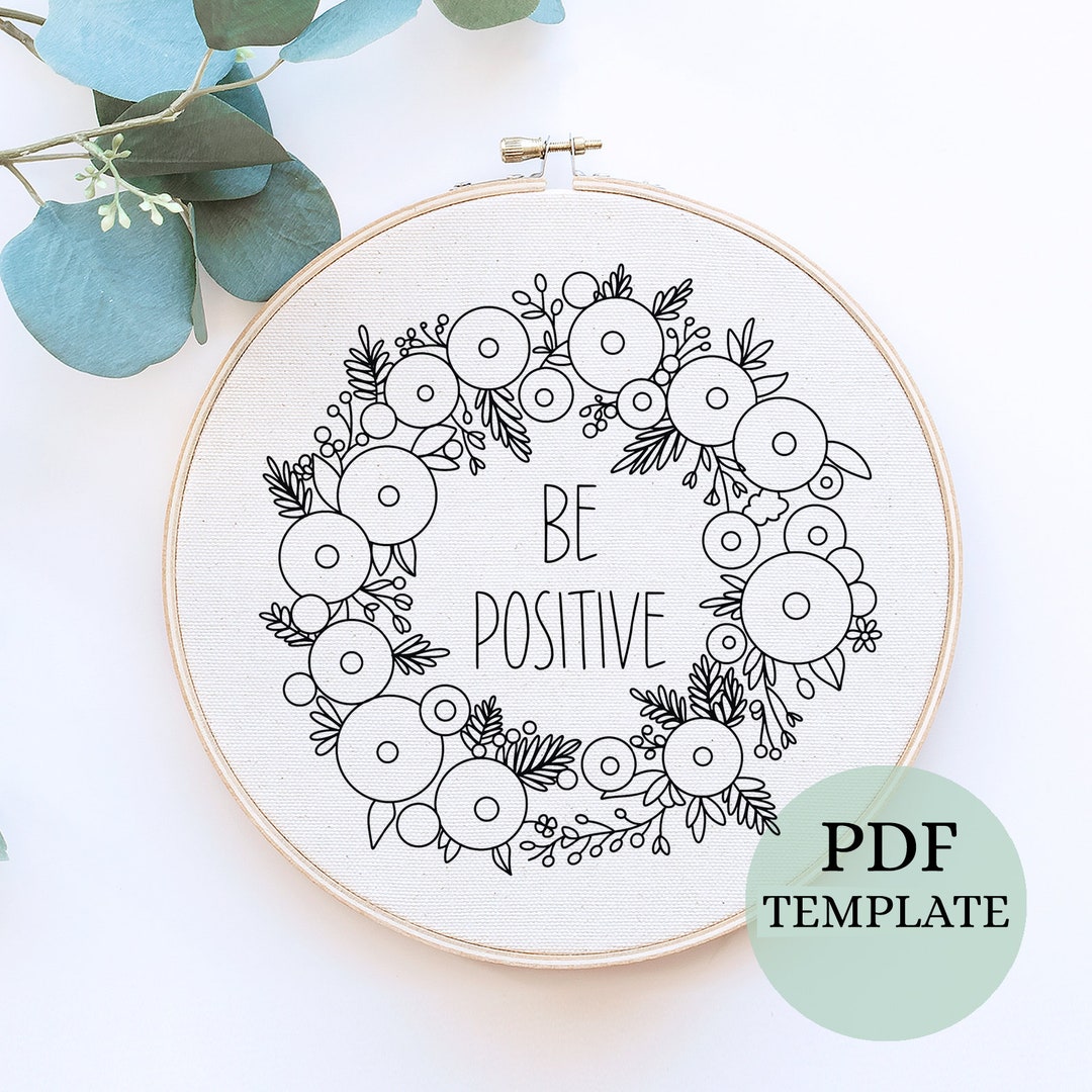 Be Positive Embroidery, Wreath Embroidery , Flower Embroidery,frame ...