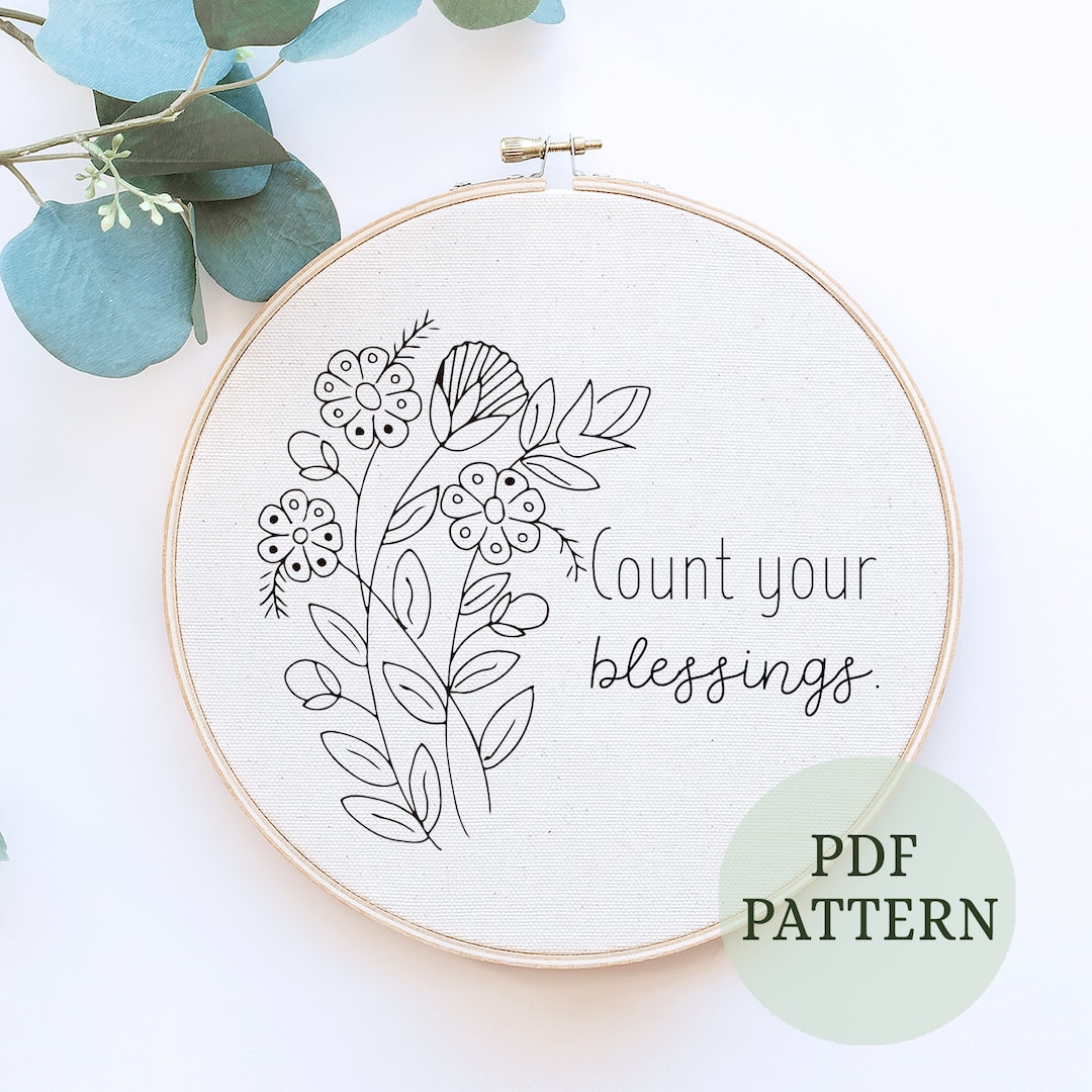 Count Your Blessings Digital Pattern Embroidery, Stitching, Embroidery ...