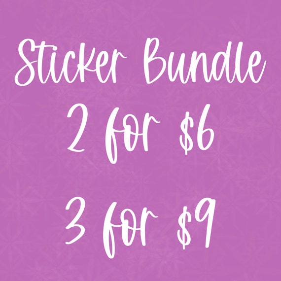 STICKER BUNDLE Sticker Pack Choose 2 or 3 - Etsy