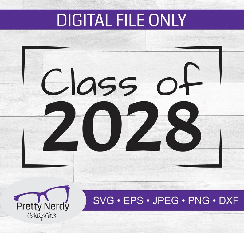 Class of 2028 Svg, Back to School Svg, Cut File, Laser File - Etsy