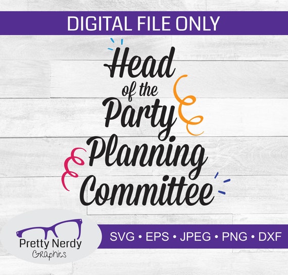 Head of the Party Planning Committee Svg the Office Svg | Etsy