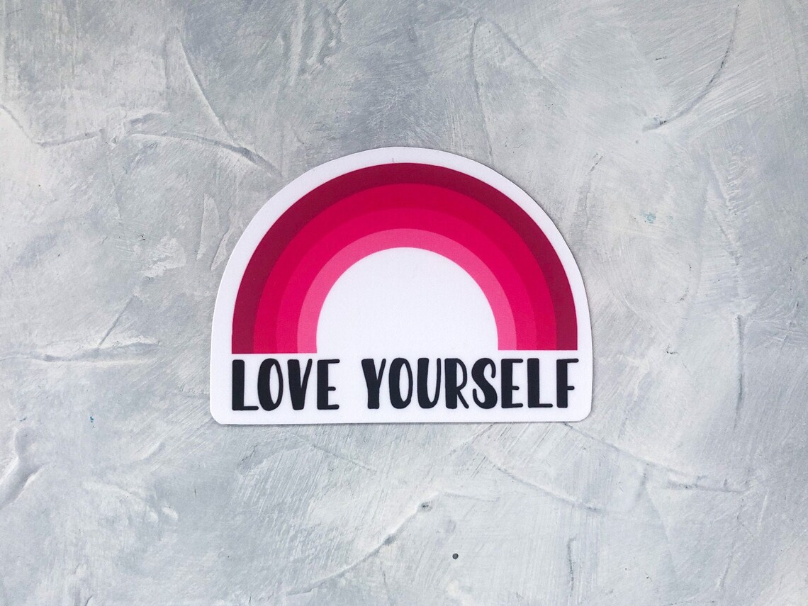 Love Yourself Pink Sticker Rainbow Sticker Positivity - Etsy
