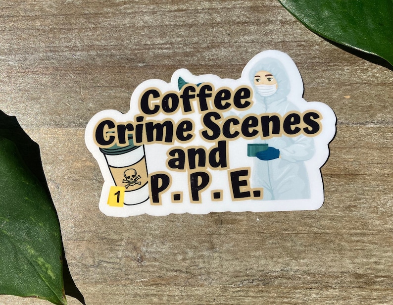 Coffee Crime Scenes and PPE Sticker Forensic Science - Etsy