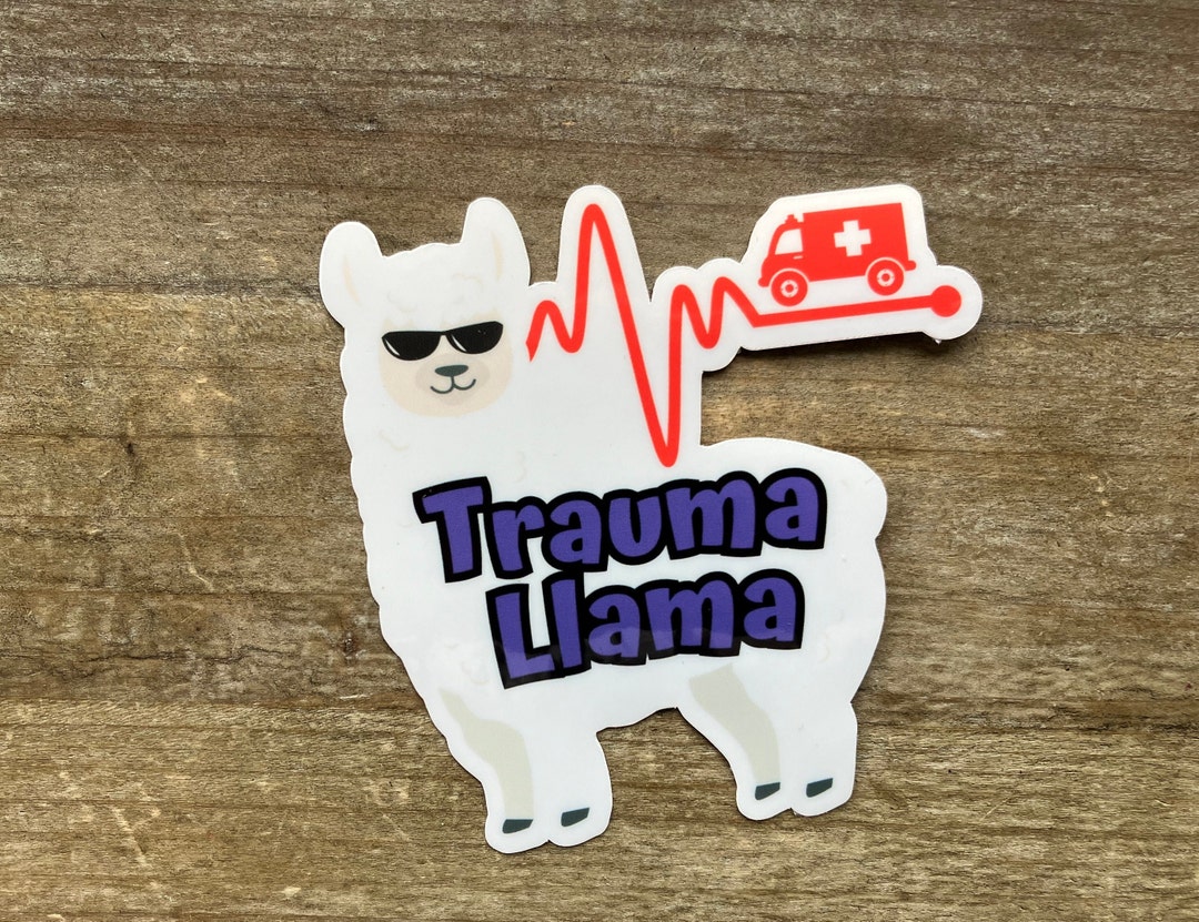 Trauma Llama Sticker, EMT Sticker, EMS Humor, Medic Humor, Paramedic ...