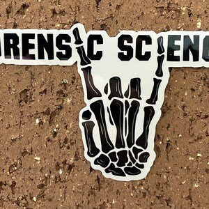 Forensic Science Rocks Sticker, Last Responder Sticker, Forensic ...