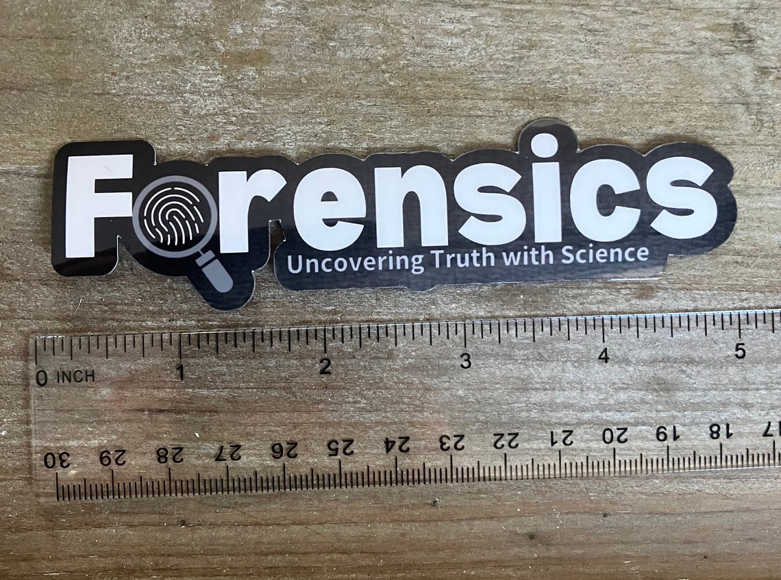 Forensic Science Uncovering Truths With Science Sticker Last - Etsy