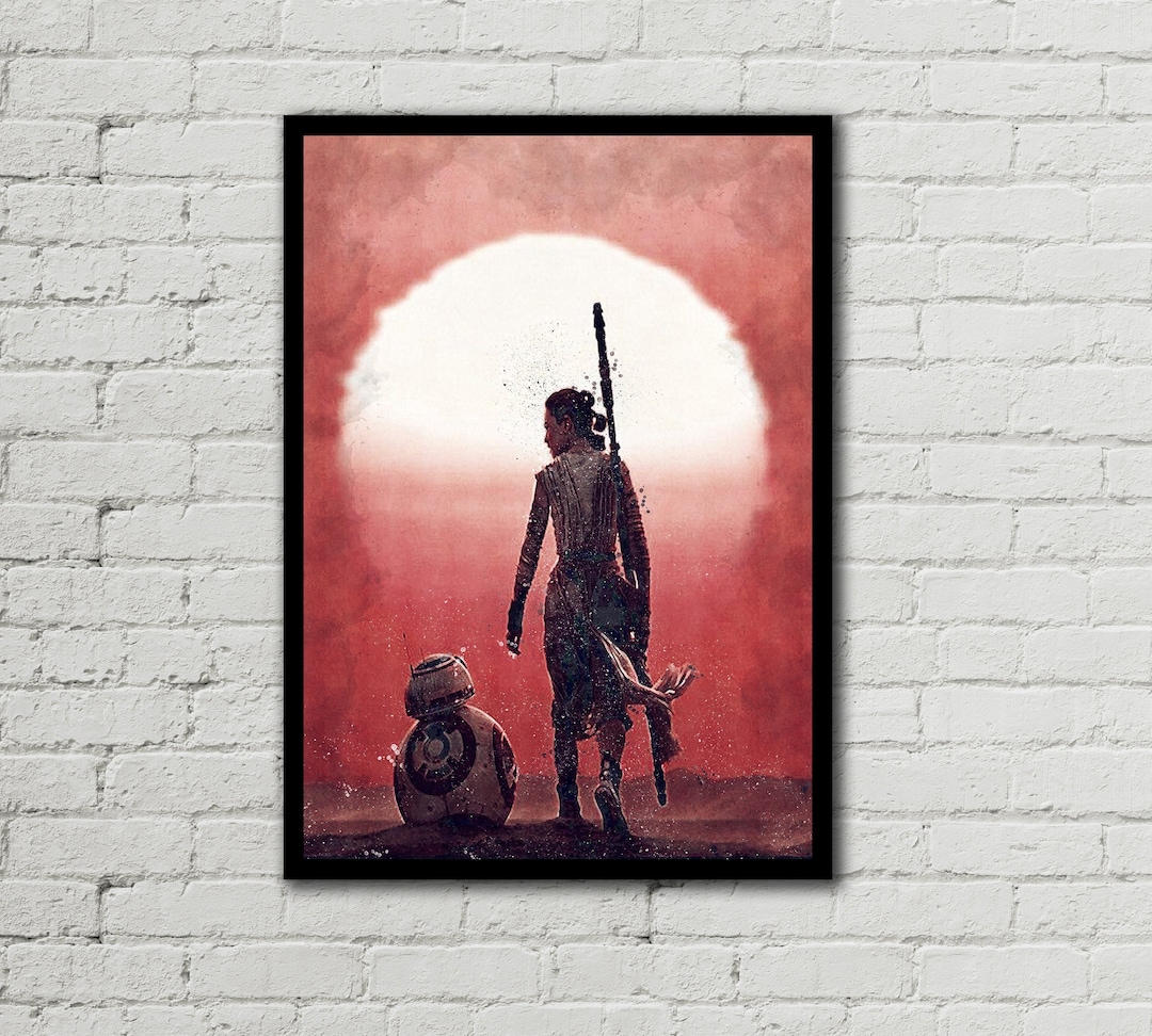 Star Wars Poster - Rey Poster - BB8 Poster - Star Wars Print - Rey ...