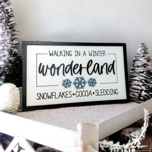 Winter Sign, Walking in a Winter Wonderland, Winter Mantel Decor ...