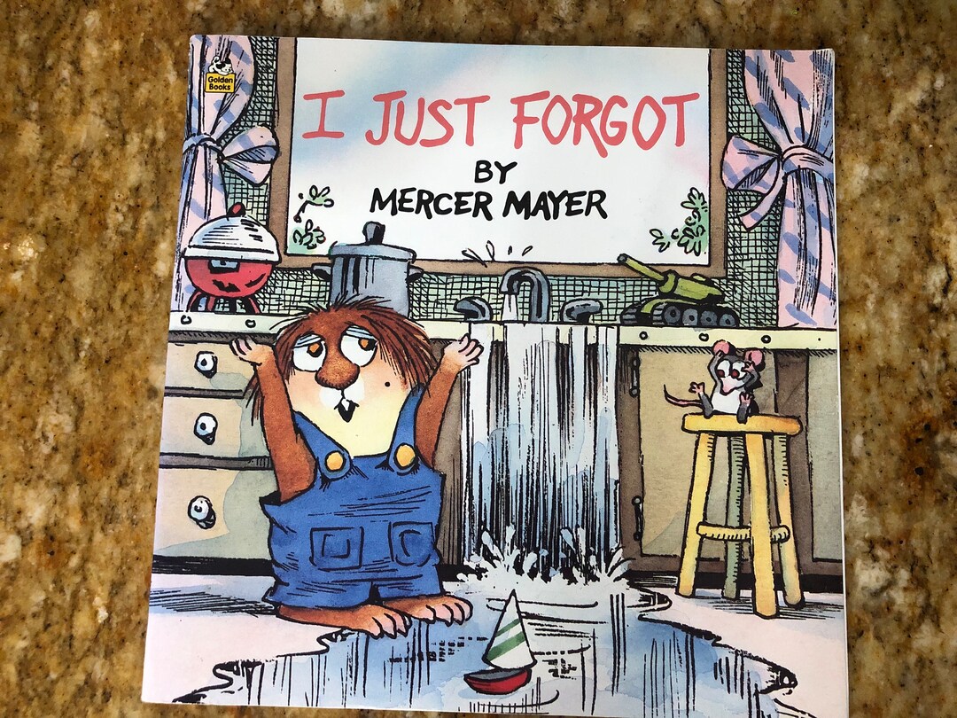 1988 I Just Forgot—a Little Critter Book—written and Illustrated by ...
