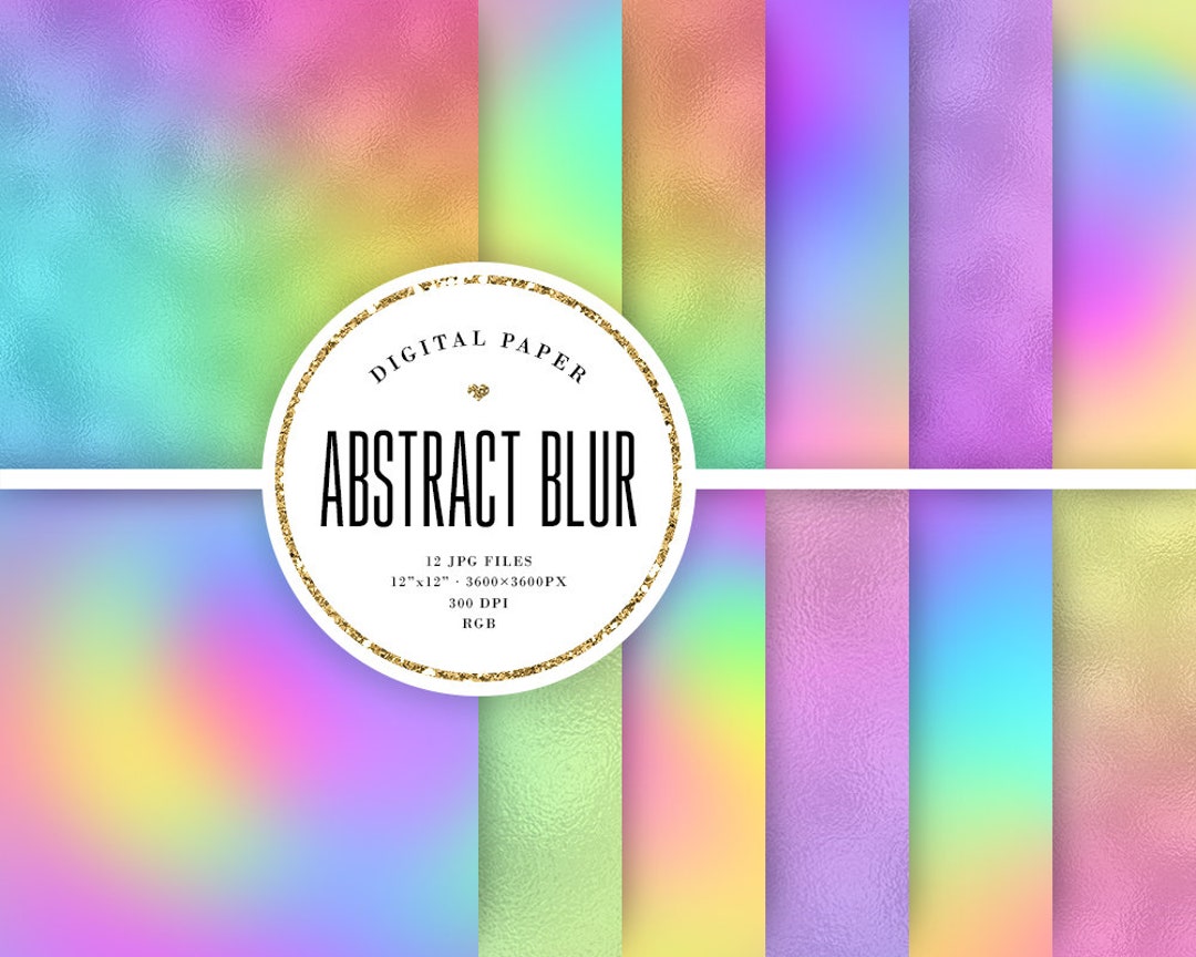 Rainbow Digital Paper, Abstract Ombre Backgrounds, Bright Gradient Blur ...
