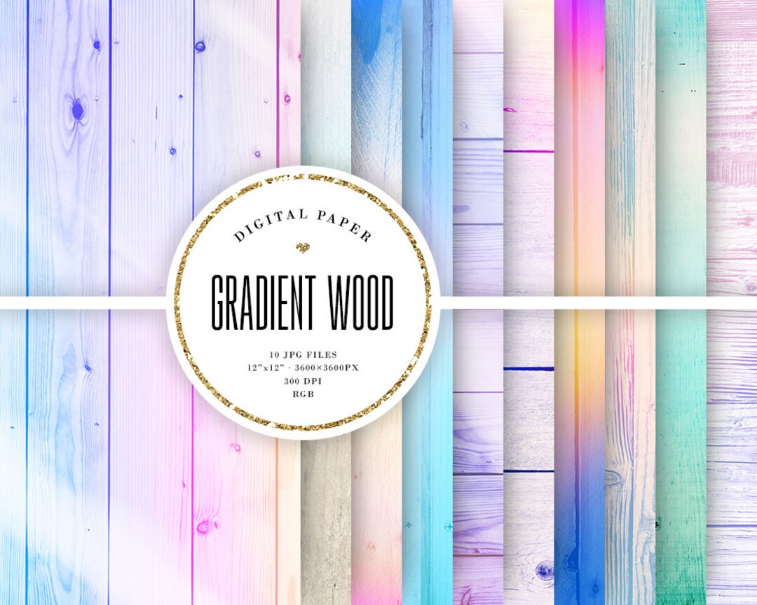 Pastel Wood Digital Paper, Ombre Wood Backgrounds, Pastel Gradient Wood ...
