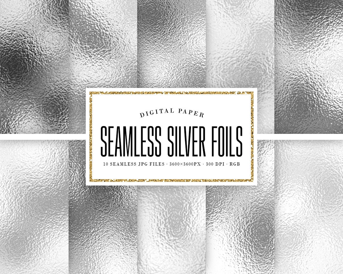 Seamless Silver Foils Digital Paper, Metallic Foil Backgrounds, Grey ...