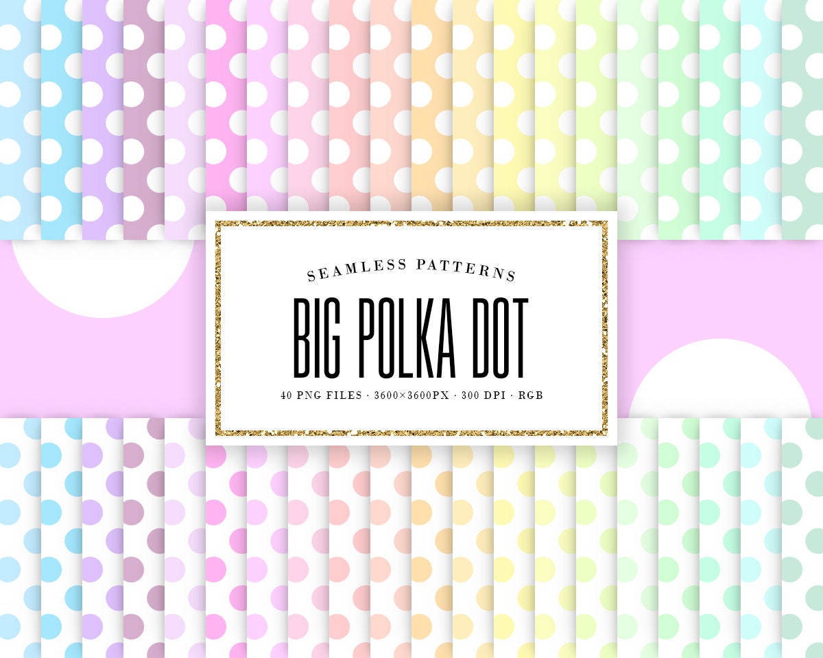 Pastel Polka Dot Digital Paper Big Polka Dots Soft Colors - Etsy